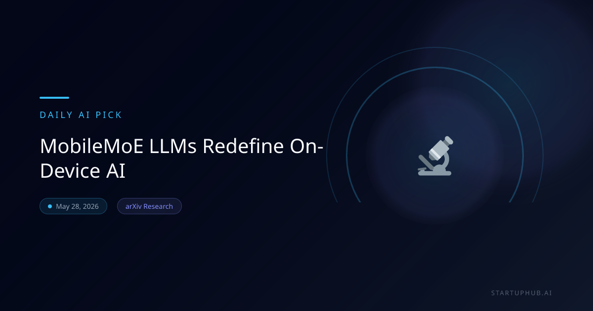 MobileMoE LLMs Redefine On-Device AI | StartupHub.ai